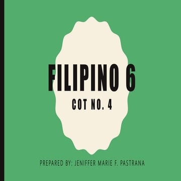Filipino 6 (Cot #4) | PPTX