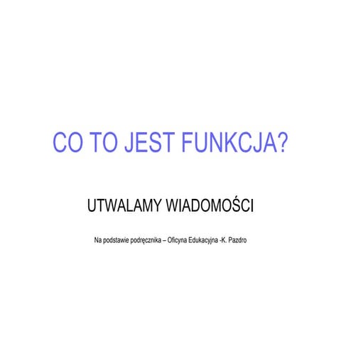 Co To Jest Funkcja | PPT