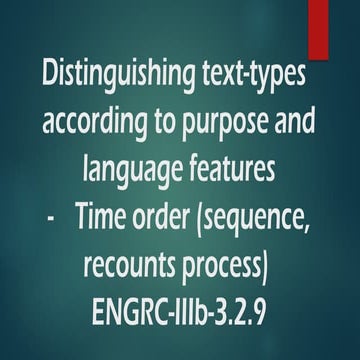 TIME ORDER(SEQUENCE, RECOUNTS PROCESS) LANGUAGE | PPTX
