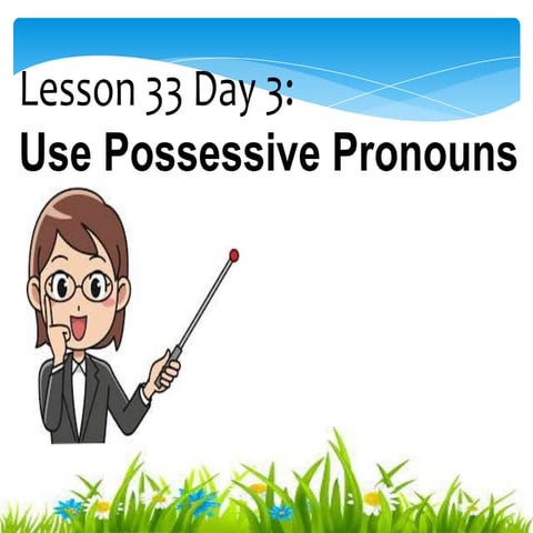 English 3- Possesive Pronouns.pptx