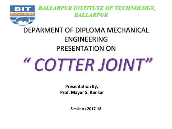 Cotter joint pptx | PPT | Physics | Science