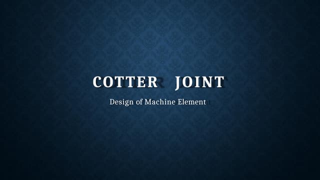 Socket and Spigot Cotter joint | PPTX
