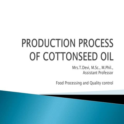 Cotton Seed oil | PPTX