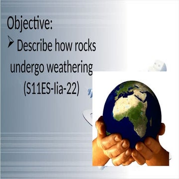 Weathering of Rocks | PPTX