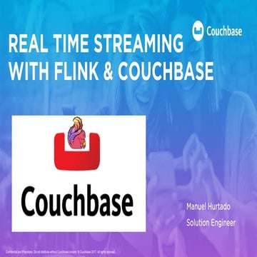Real Time Streaming with Flink & Couchbase | PDF
