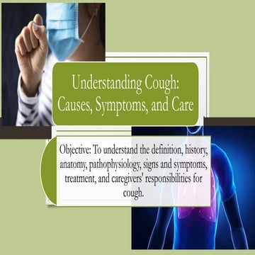 Understanding Cough: Causes, Symptoms, and Care | PPTX | Lung and ...