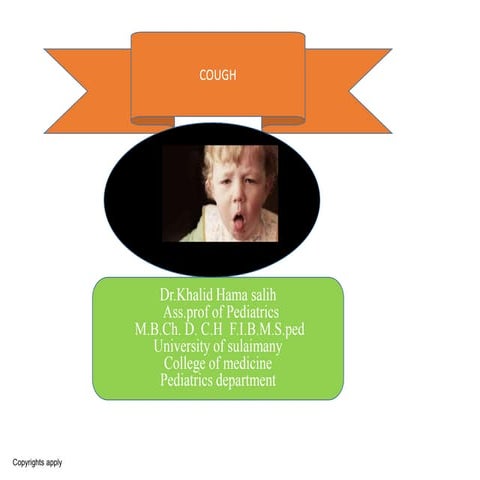 Cough in infant and children | PPTX