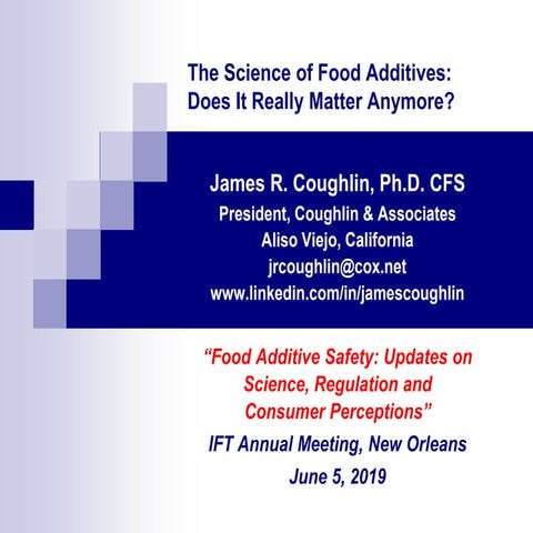 Coughlin_IFT_2019_Science of Food Additives.pdf