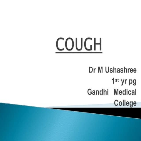 COUGH PPT mechanism and concept in physiotherapy.. | PPTX