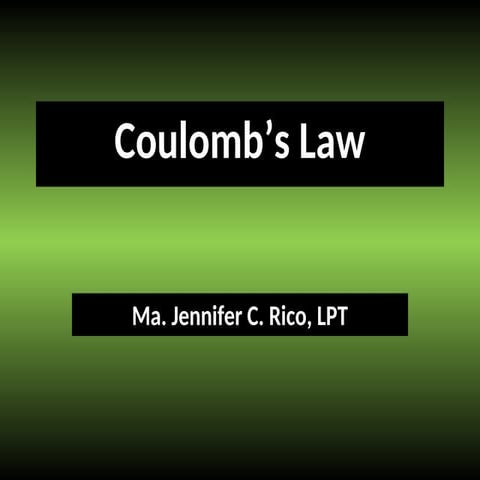 Coulomb's Law: Electrostatic Forces Physics 2 | PPT