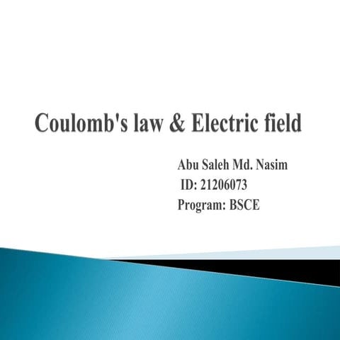 Coulomb's law & Electric field presentationnnn.pptx