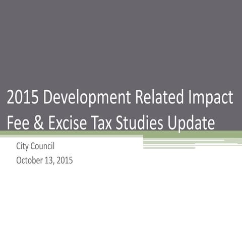 City Council Presentation - Development Fees and Taxes | PDF