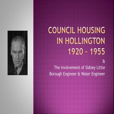 Council housing in Hollington, 1920-1950 | PPTX
