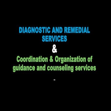 diagnostic and remedial services ppt tx | PPTX