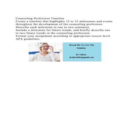 Counseling Profession TimelineCreate a timeline that highlights .docx