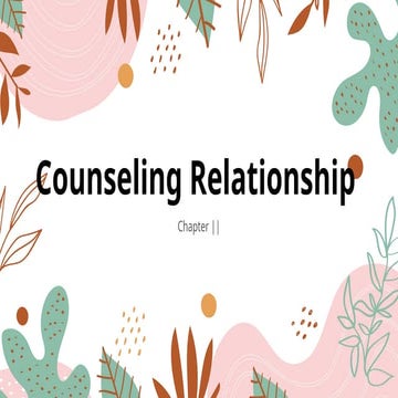 Counseling Relationships.pptx this document | PPT