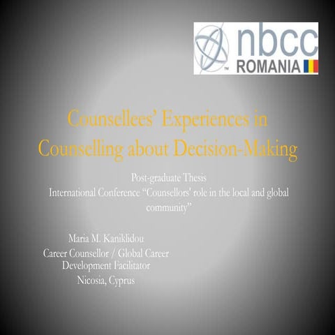 Counsellees' experiences in counseling about decision making | PPT
