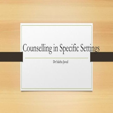 Counselling in Specific Settings-1.pptx