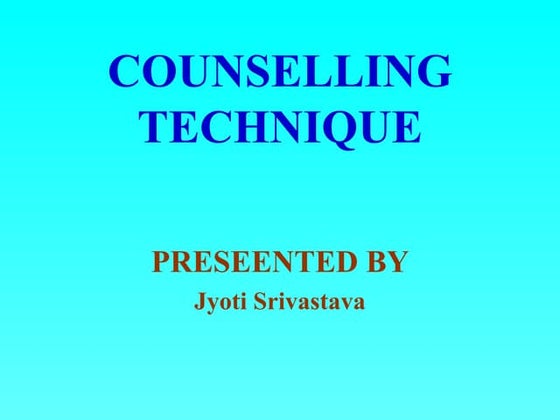 techniques of counselling.ppt