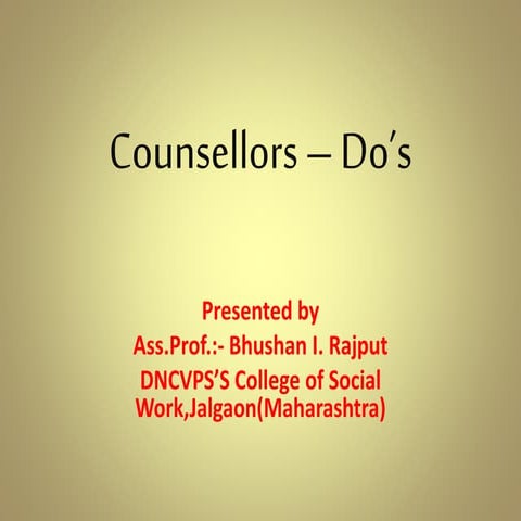 Counsellors – do’s | PPTX