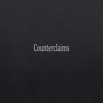 Counterclaims lesson for grade12 studnts | PPTX