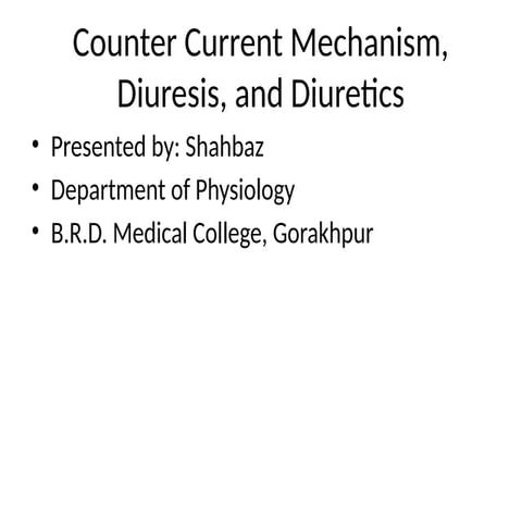 Counter Current Mechanism Human Physiology.pptx