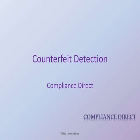 Counterfeit Presentation | PPTX