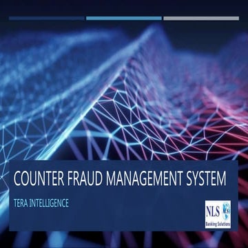 Counter fraud management system | PPTX