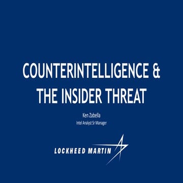 Counterintelligence & The Insider Threat January 2019 (1).pptx