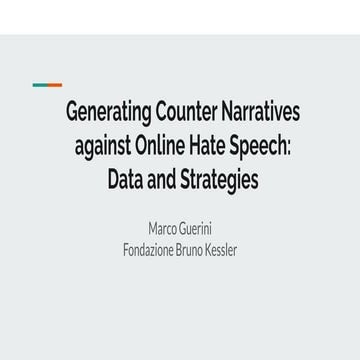 Generating Counter Narratives against Online Hate Speech: Data and ...