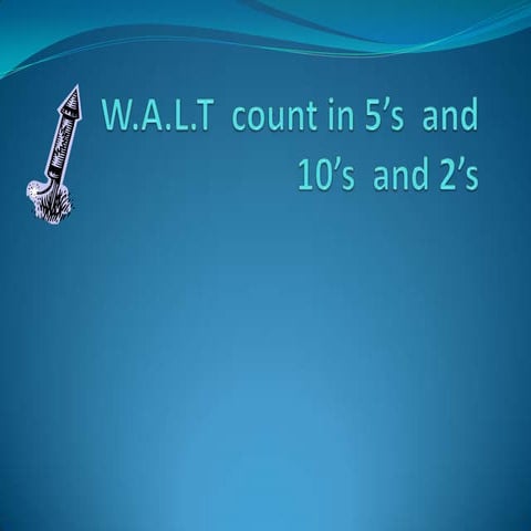 Count In 2, 5, 10 | PPT