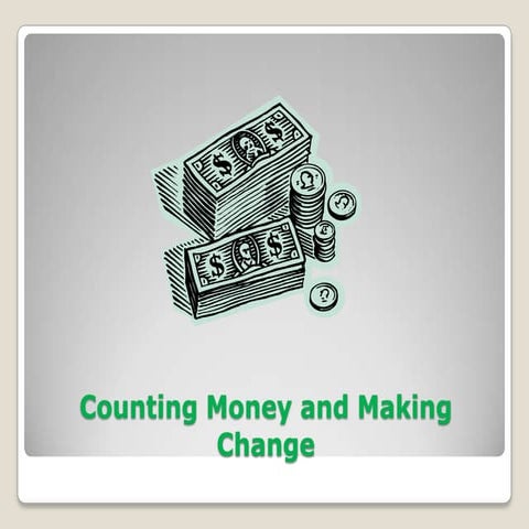 Counting Money and Making Change | PPTX