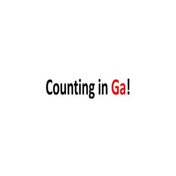 Counting in Ga (Ghanaian local Language) | PPTX