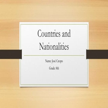 Presentation about countries and nationalities | PPT