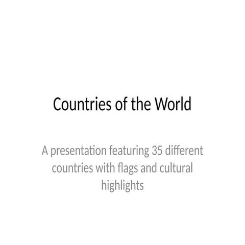 Countries of the World_Presentation_Updated.pptx