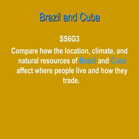 Country comparison-brazil-cuba | PPT