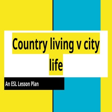 country-living-versus-city-life_152715.pptx