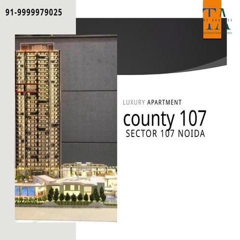 Sample flat of County 107 Noida Expressway.pptx
