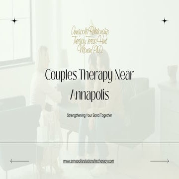 Couples Therapy Near Annapolis: Convenient Relationship Care Close To ...