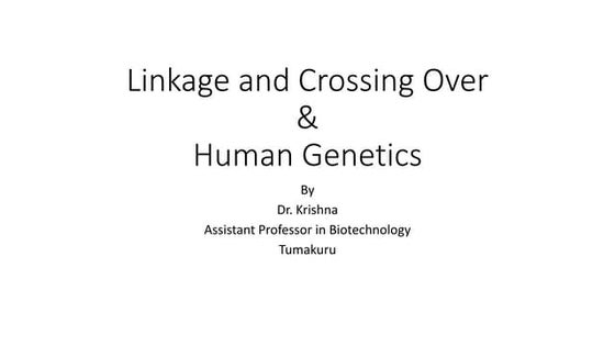 Linkage | PPTX | Genetics | Science