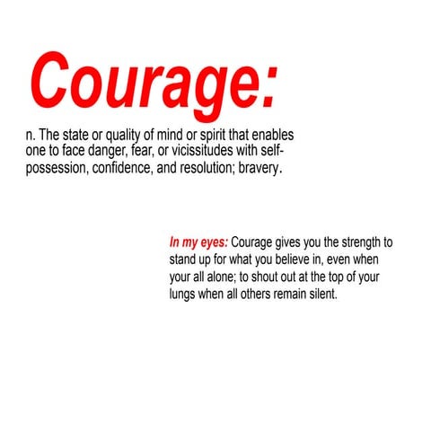 Courage Photo Essay | PPTX