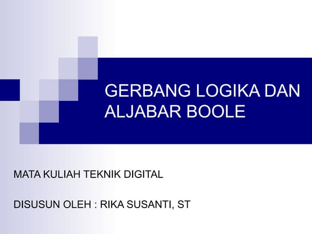 LATIHAN ALJABAR BOOLEAN DAN MATERI GERBANG LOGIKA.ppt