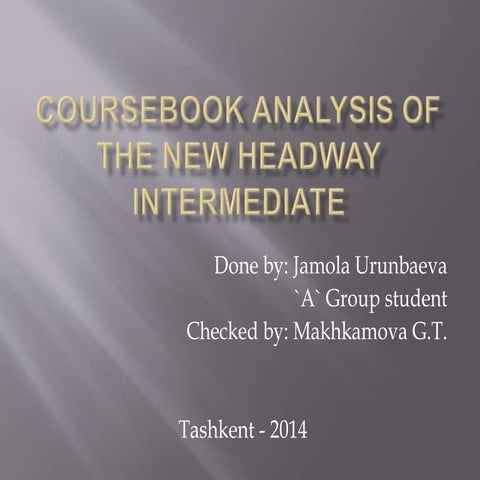 Coursebook Analysis of the New Headway Intermediate.pptx