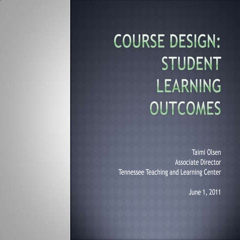 Course design student learning outcomes | PPT