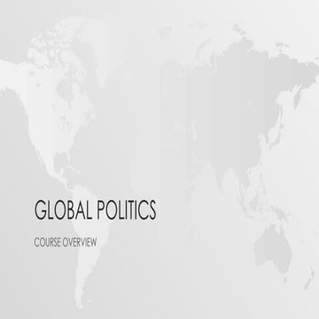 Global Politics Course Introduction 2024 | PPTX
