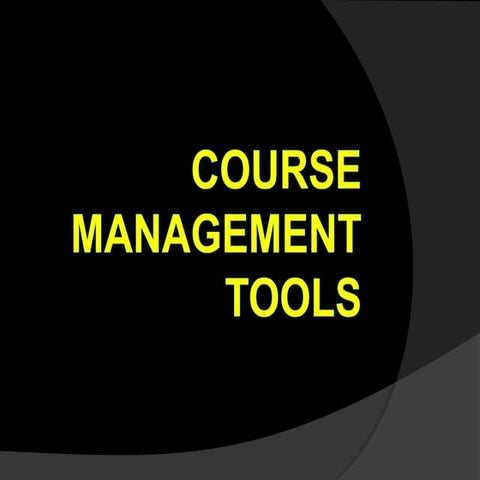 Course management tools | PPT