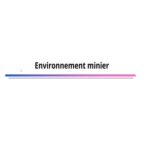 cours environnement minier.ppt tujj gjh vbvb | PPT