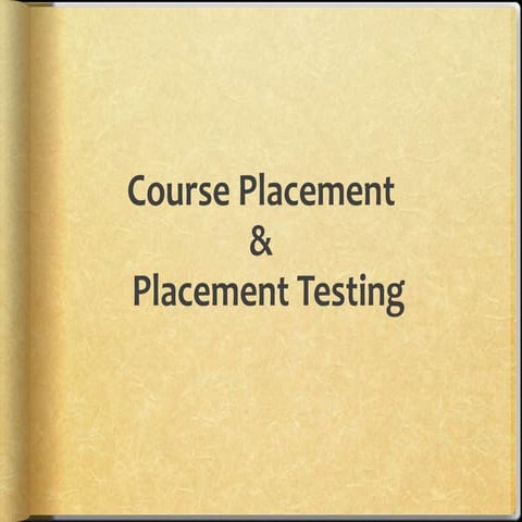 Course placement & placement testing | PPT