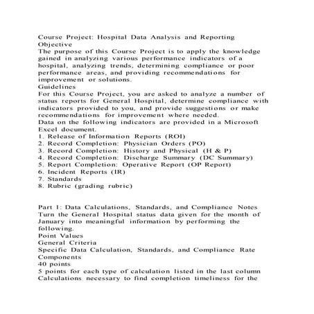 Course Project Hospital Data Analysis and ReportingObjectiveThe | DOCX