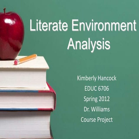 Course project literate environment analysis | POTX | Education